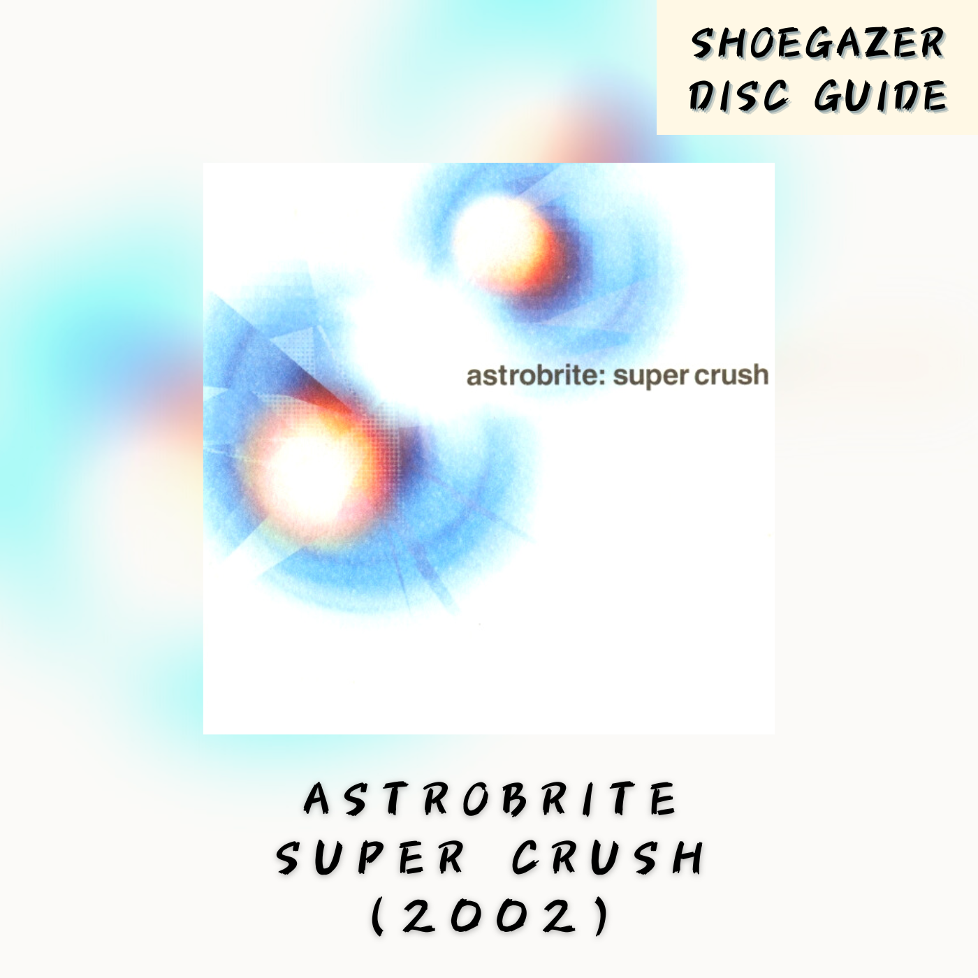 Astrobrite – Super Crush (2002) – Bloody Mary